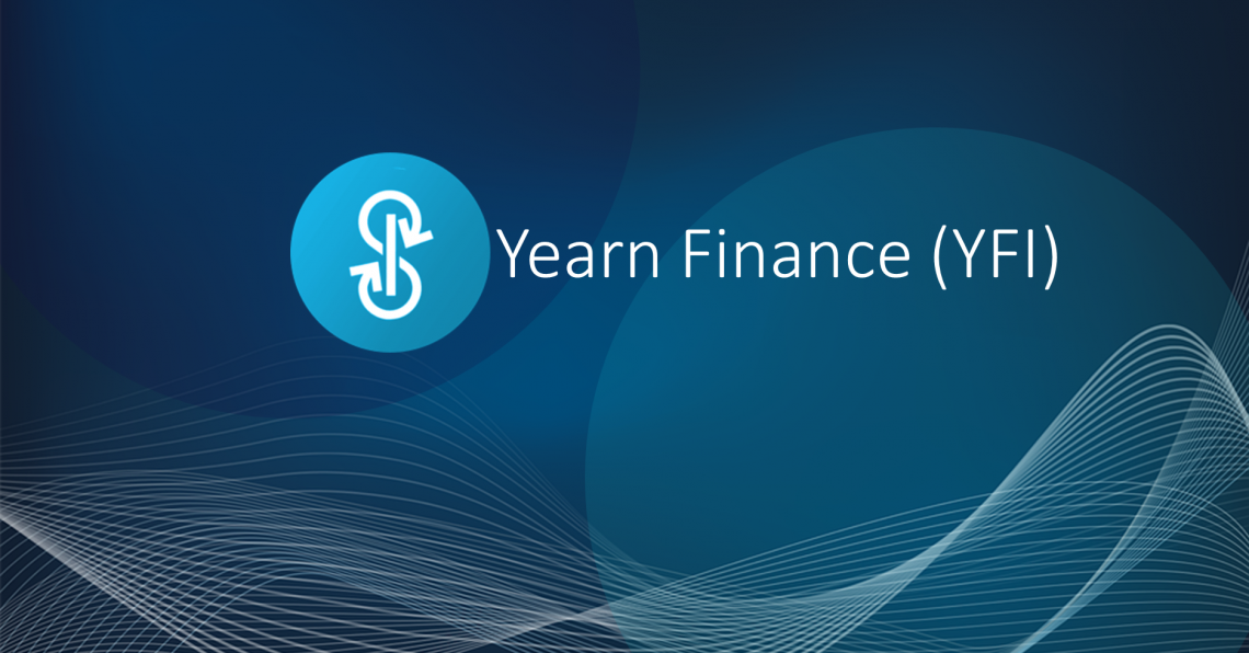 YFI Yearn Finance là gì? Lý do dẫn đến YFI vượt giá Bitcoin - Fiahub