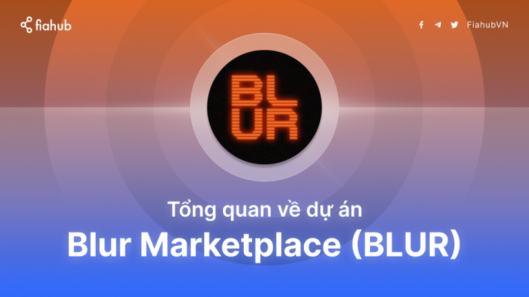 Blur NFT marketplace là gì? Tìm hiểu về token BLUR - Fiahub