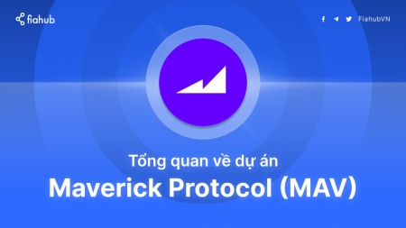 Maverick Protocol là gì? Tổng quan MAV token - Fiahub